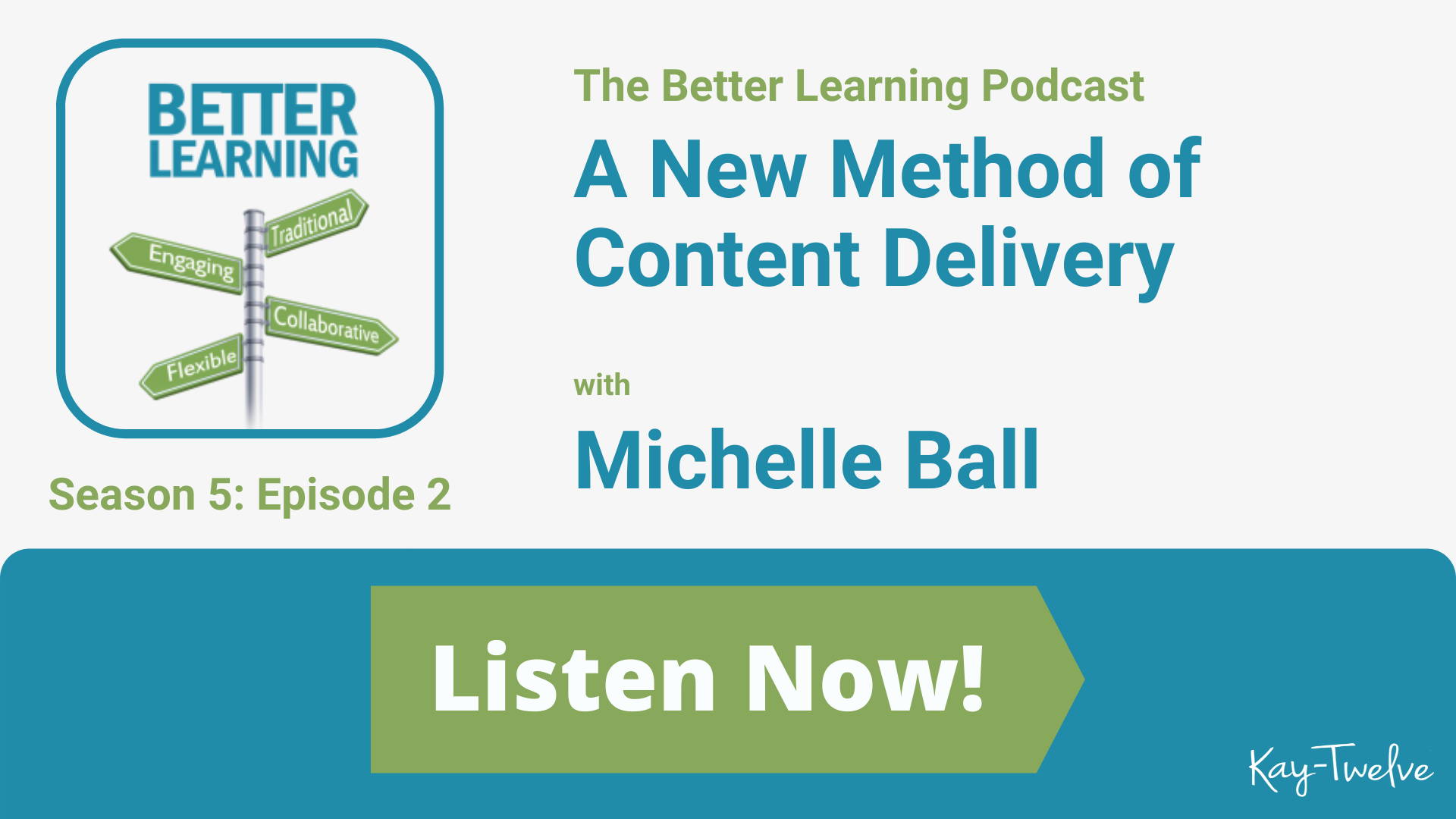 Better Learning Podcast | Education Podcast | Schools | Kay-Twelve